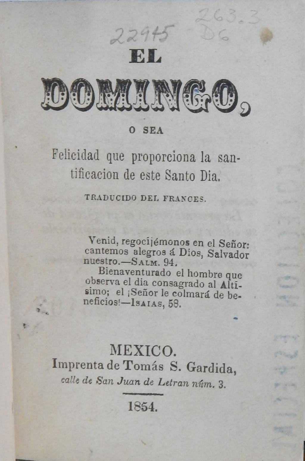 El domingo, o sea felicidad que proporciona la santificación de este ...