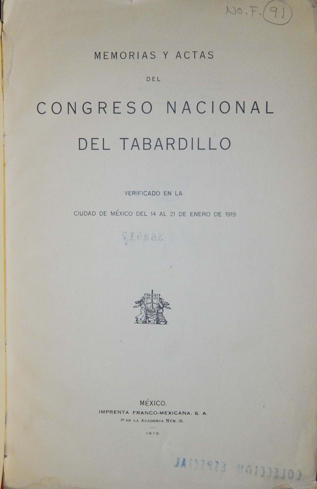 Memorias y actas del Congreso Nacional del Tabardillo – Fondo Reservado ...