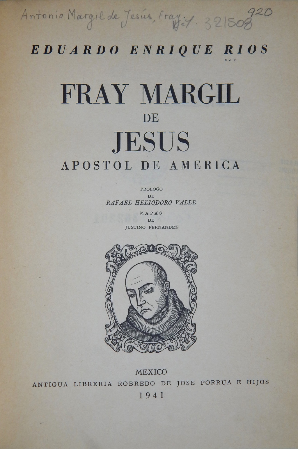 Fray Margil de Jesús – Fondo Reservado de la Biblioteca México