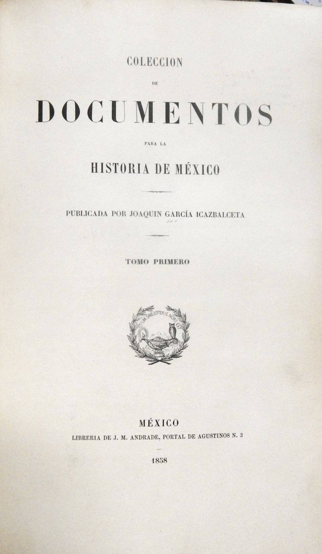 Colección de documentos para la Historia de México – Fondo Reservado de ...