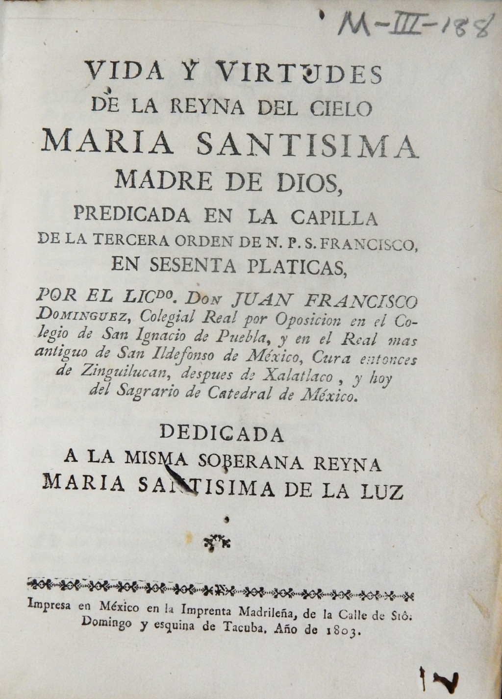 Vida y virtudes de la reyna del cielo, María Santísima madre de Dios ...