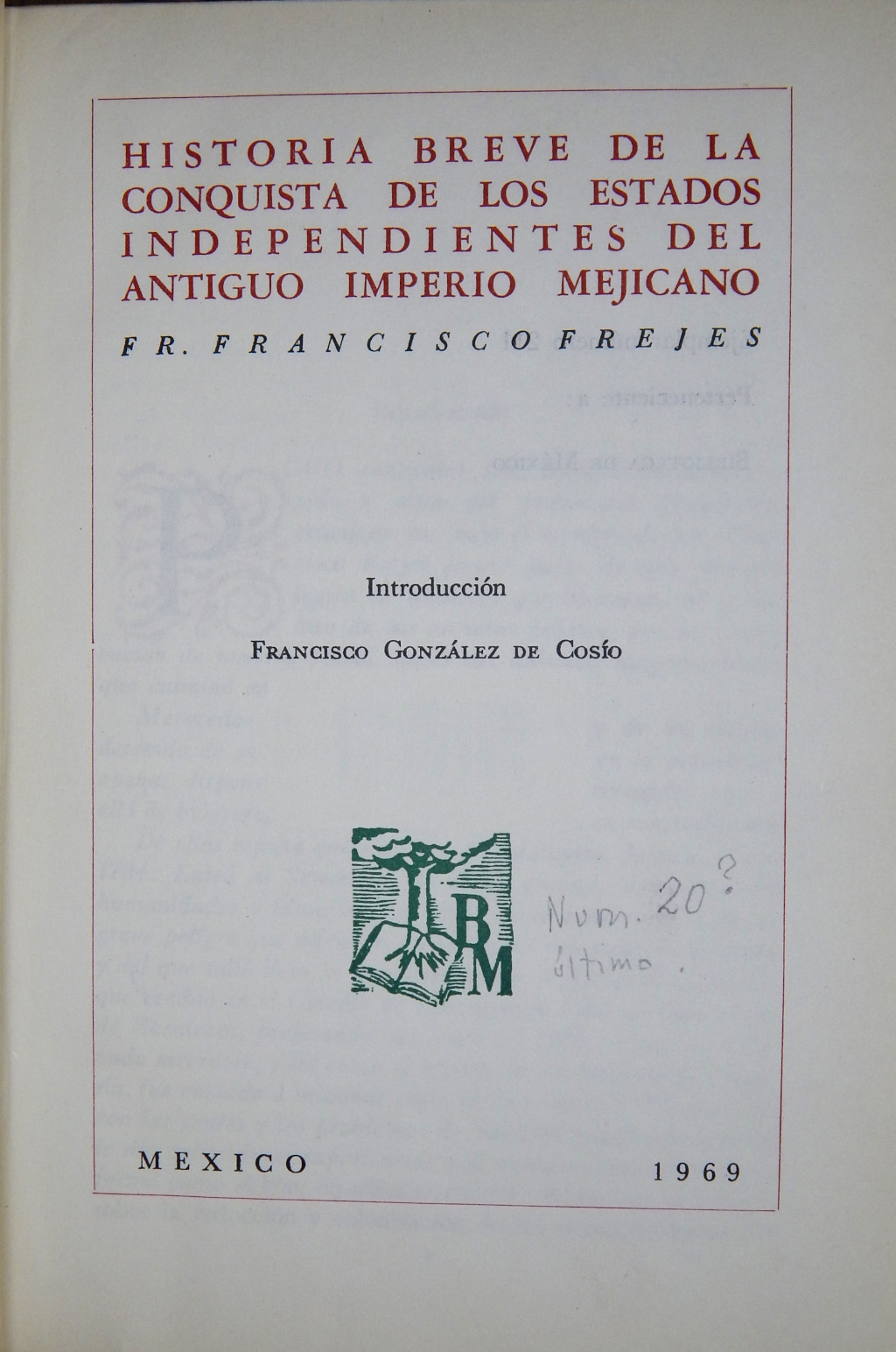 Historia breve de la conquista de los estados independientes del ...